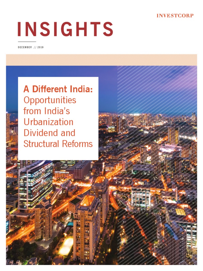 Opportunities Emerging from India's Rapid Urbanization and Structural ...