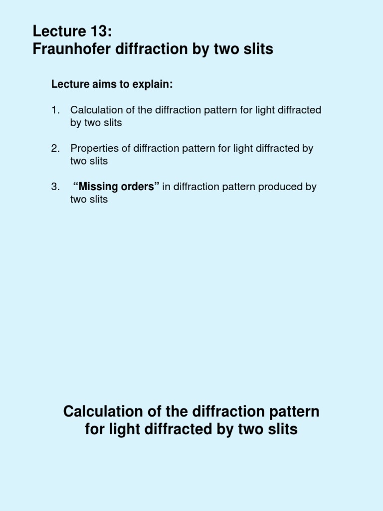 Two-Slit Fraunhofer Diffraction Explained | PDF | Diffraction | Optics