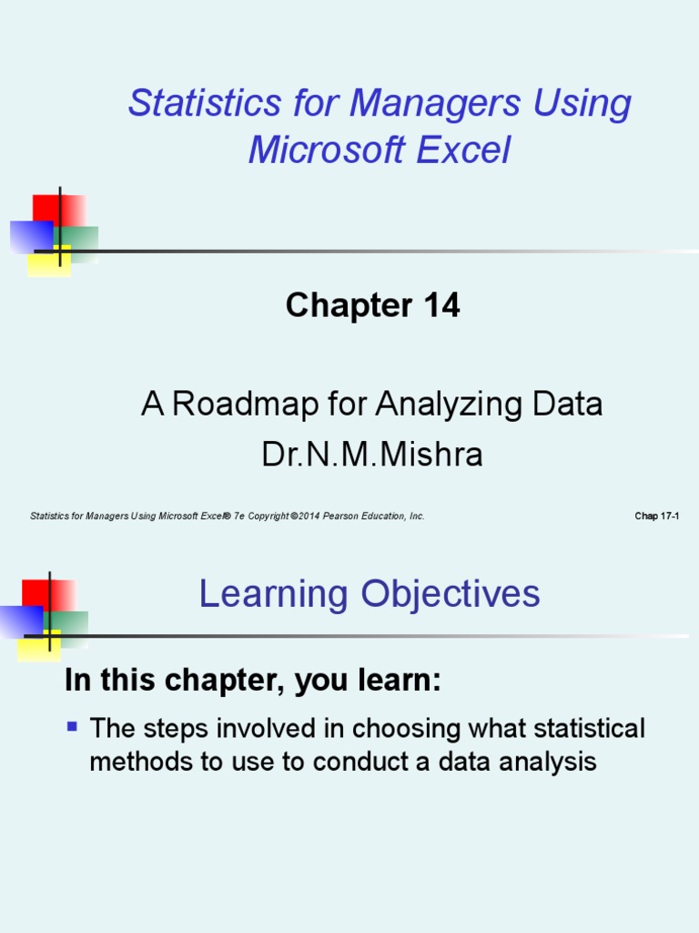 Statistics For Managers Using Microsoft Excel: A Roadmap For Analyzing ...