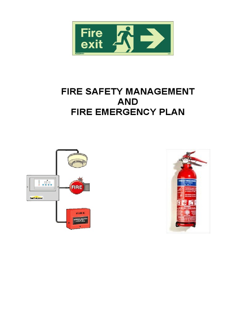 Fire Safety Management AND Fire Emergency Plan | Fire Safety ...