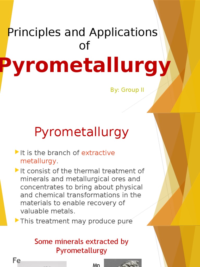 Principles and Applications Of: Pyrometallurgy | PDF | Combustion ...