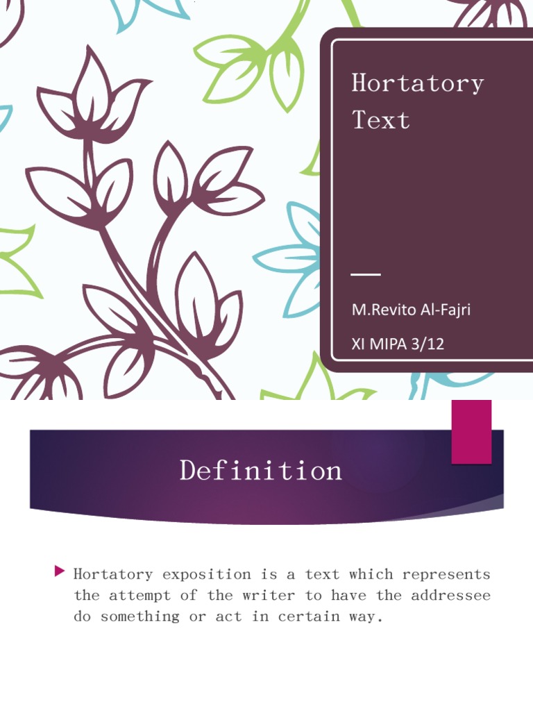 Hortatory Text: M.Revito Al-Fajri XI MIPA 3/12 | PDF | Morphology ...