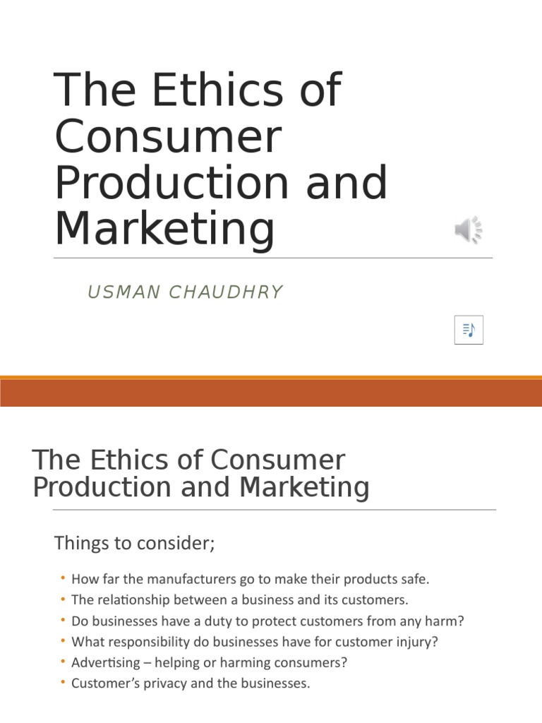 The Ethics of Consumer Production and Marketing-1 | PDF | Market ...