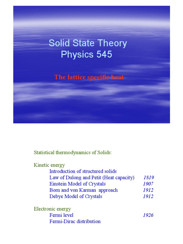 Statistical Thermodynamics and Quantum Theory of Lattice Vibrations ...