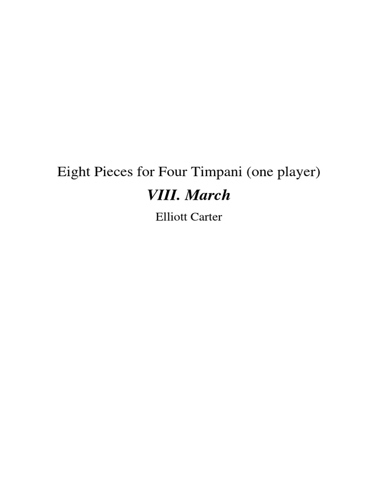 Eight Pieces For Four Timpani - E. Carter | PDF