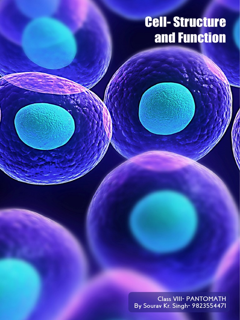 Cell - Structure and Function - Class 8 Notes - PANTOMATH | PDF | Cell ...