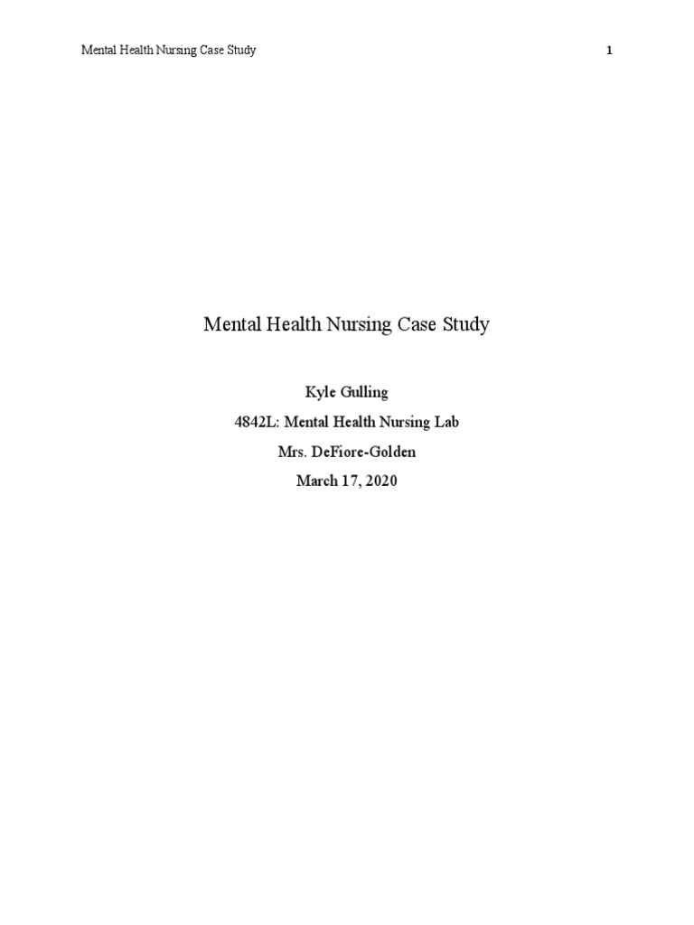 Mental Health Nursing Case Study | PDF | Major Depressive Disorder ...