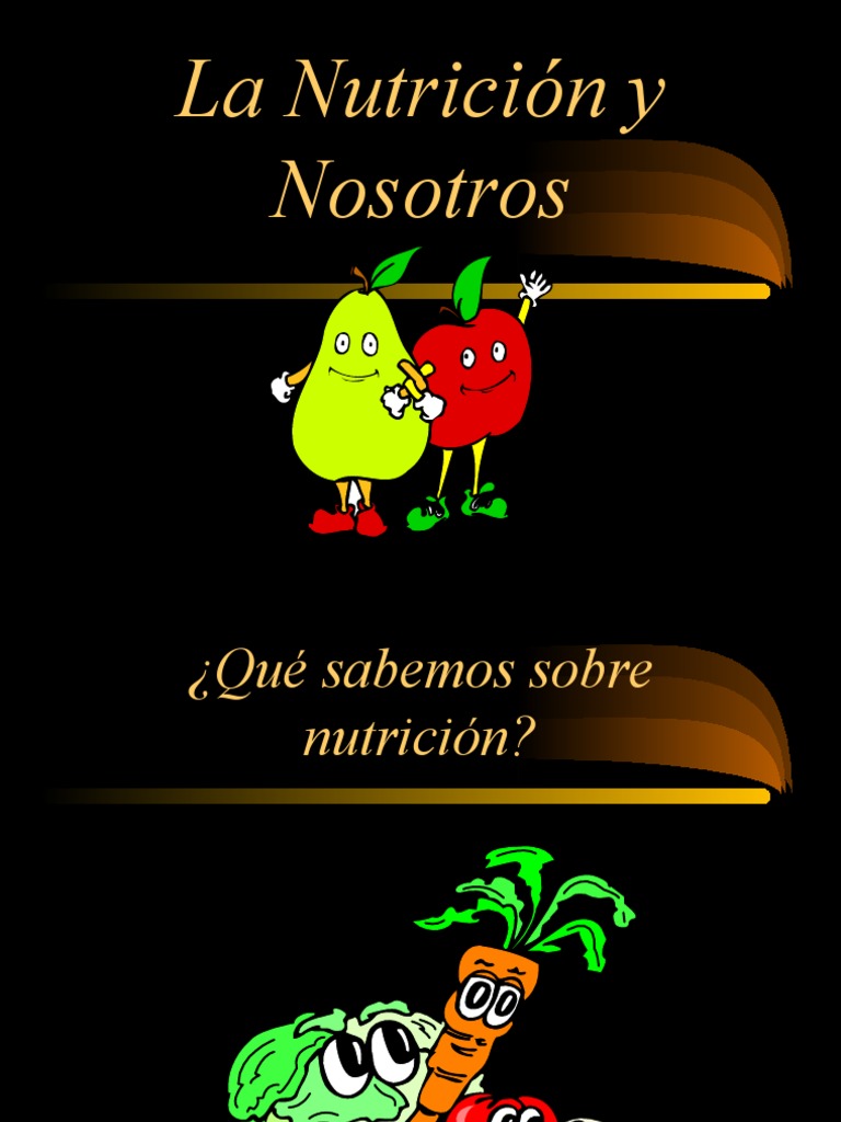 Presentacion Power Point La Nutricion | PDF | Salud y bienestar