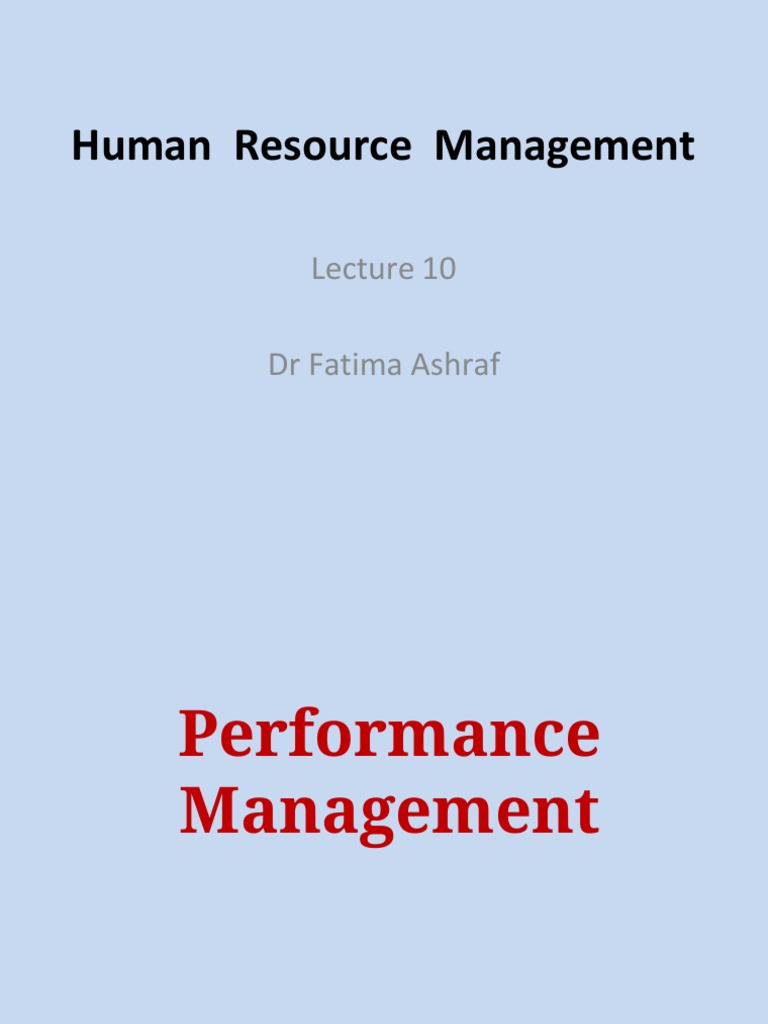 Lecture10 PDF | PDF | Performance Appraisal | Systems Psychology