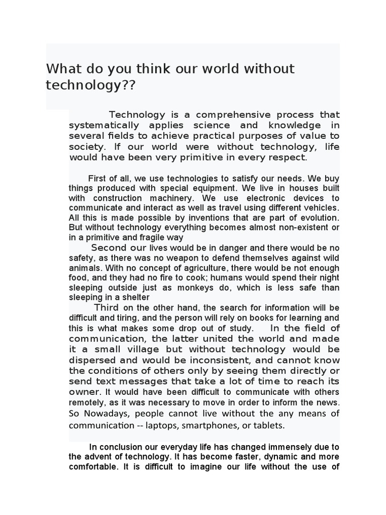 What Do You Think Our World Without Technology?? | PDF