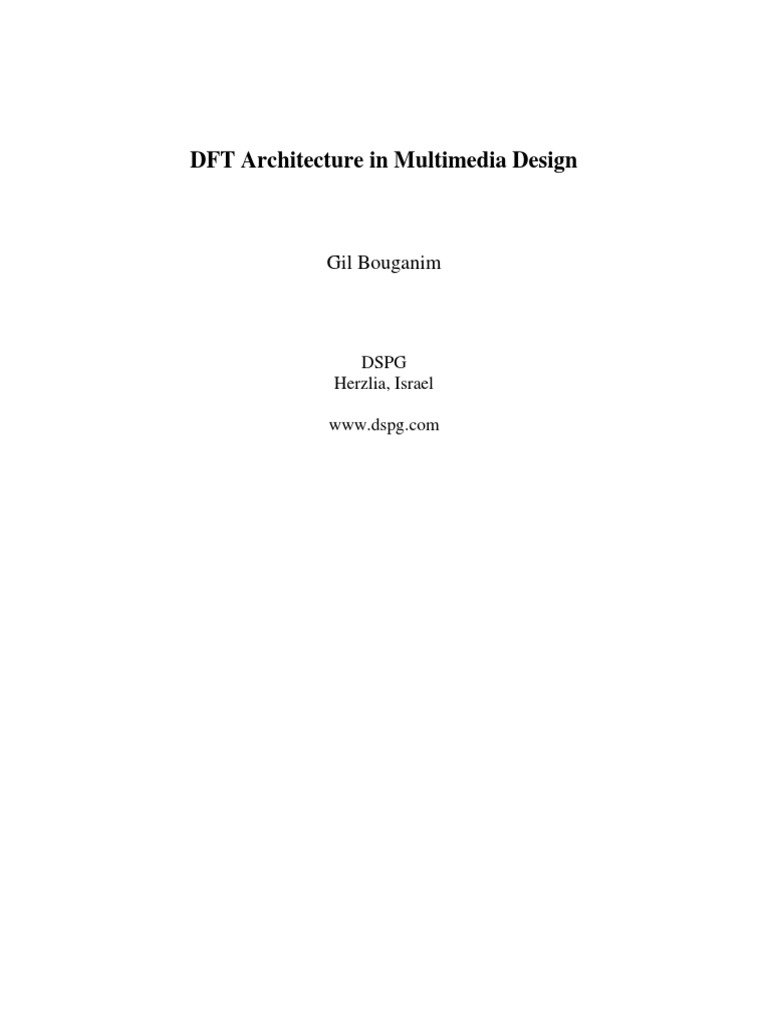 DFT Architecture in Multimedia Design: Gil Bouganim | PDF | Digital ...