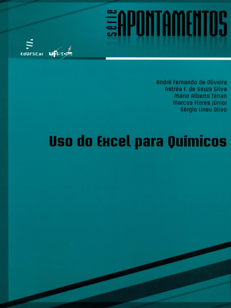 Uso Do Excel para Químicos by André Fernando de Oliveira, Astréa F. de ...