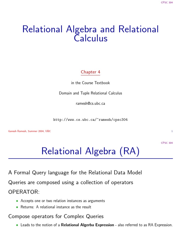 Relational Algebra and Relational Calculus: in The Course Textbook Domain and Tuple Relational ...