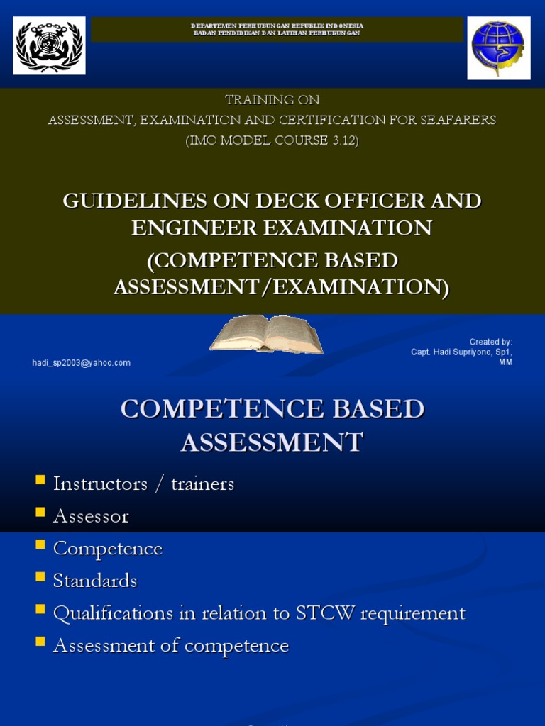 Guidelines On Deck Officer and Engineer Examination (Competence Based Assessment/Examination ...