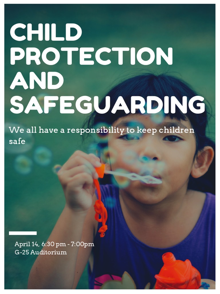 Child Protection AND Safeguarding: We All Have A Responsibility To Keep ...