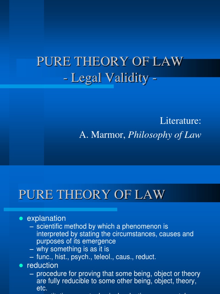 Pure Theory of Law - Legal Validity | PDF | Jurisprudence | Reductionism