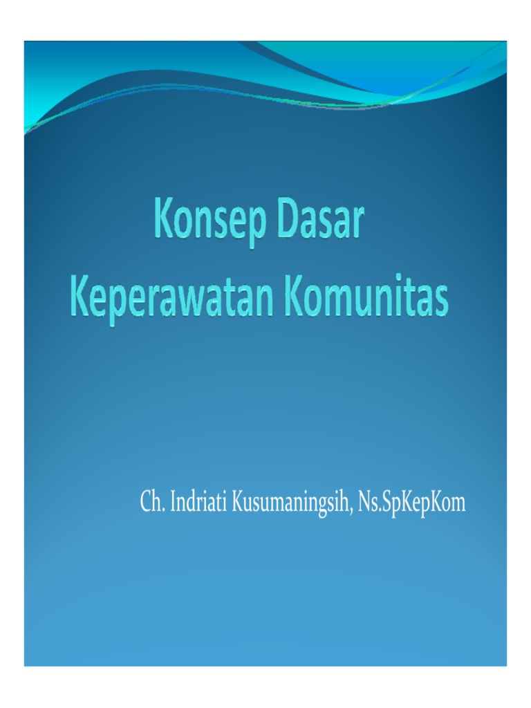 Microsoft PowerPoint - Konsep Dasar Keperawatan Komunitas S1A | PDF