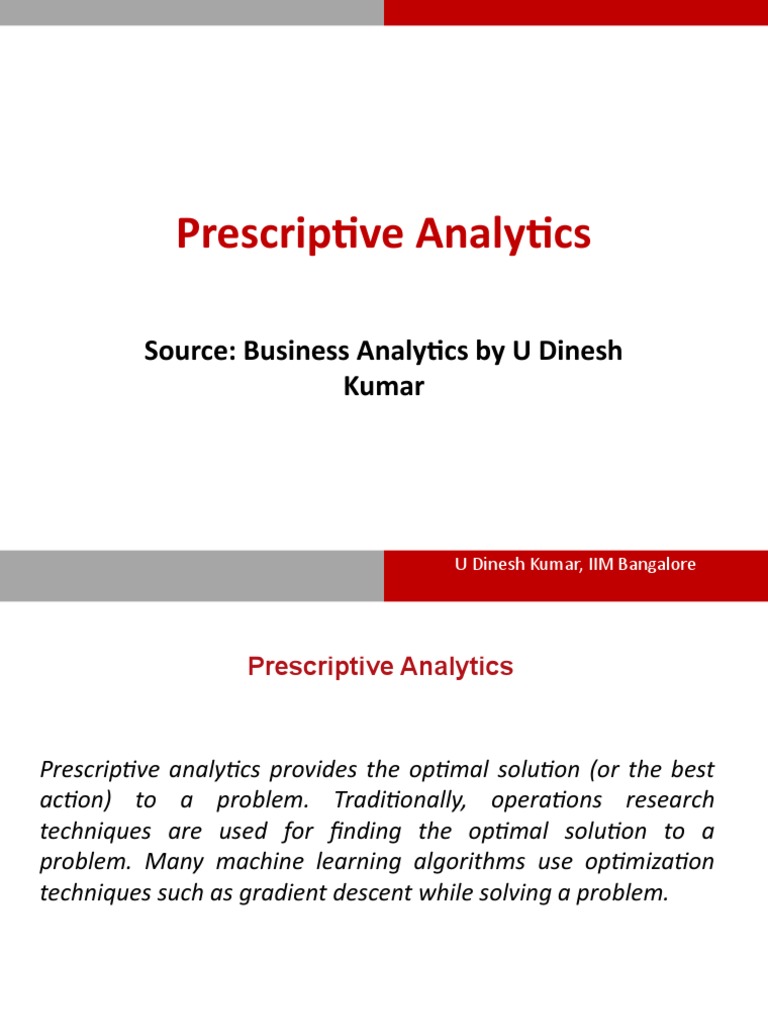 8 - Prescriptive Analytics | PDF | Linear Programming | Mathematical Optimization