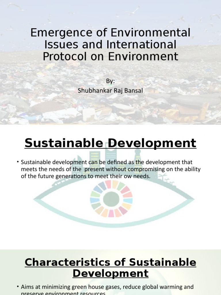 Emergence of Environmental Issues and International Protocol On ...
