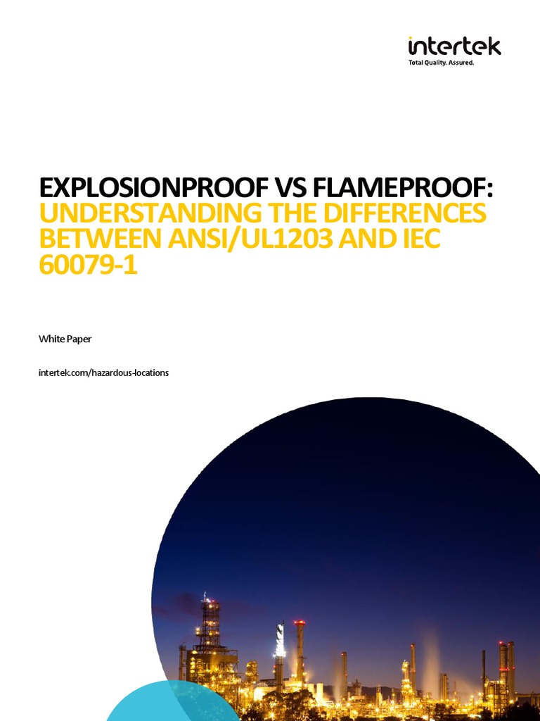 Intertek Explosionproof Vs Flameproof IEC 60079 1 and UL 1203 PDF | PDF ...
