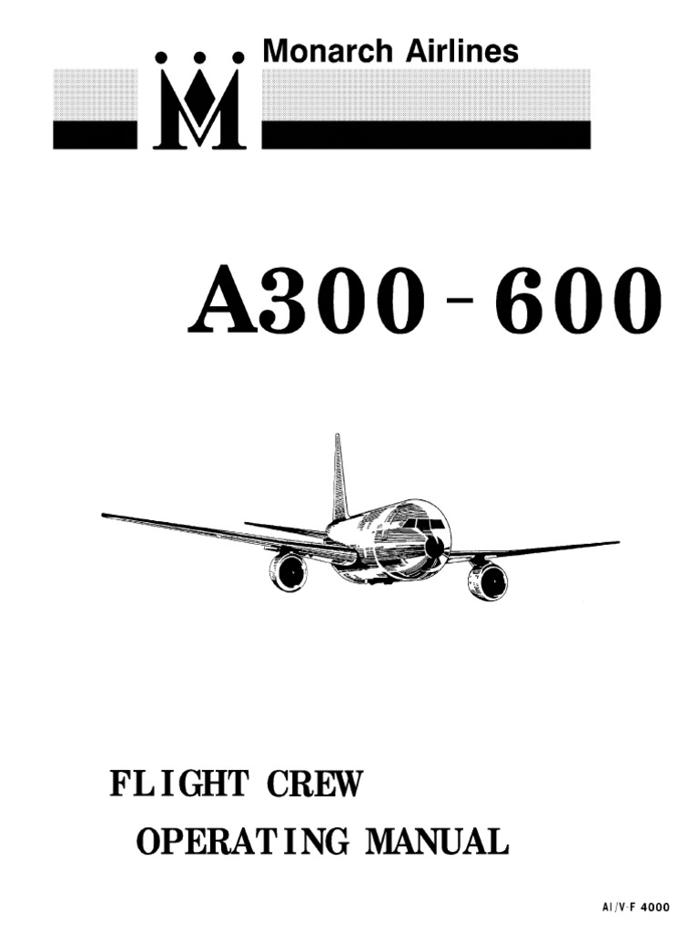 A300-600 FCOM Vol 1 PDF | PDF | Aviation | Aircraft