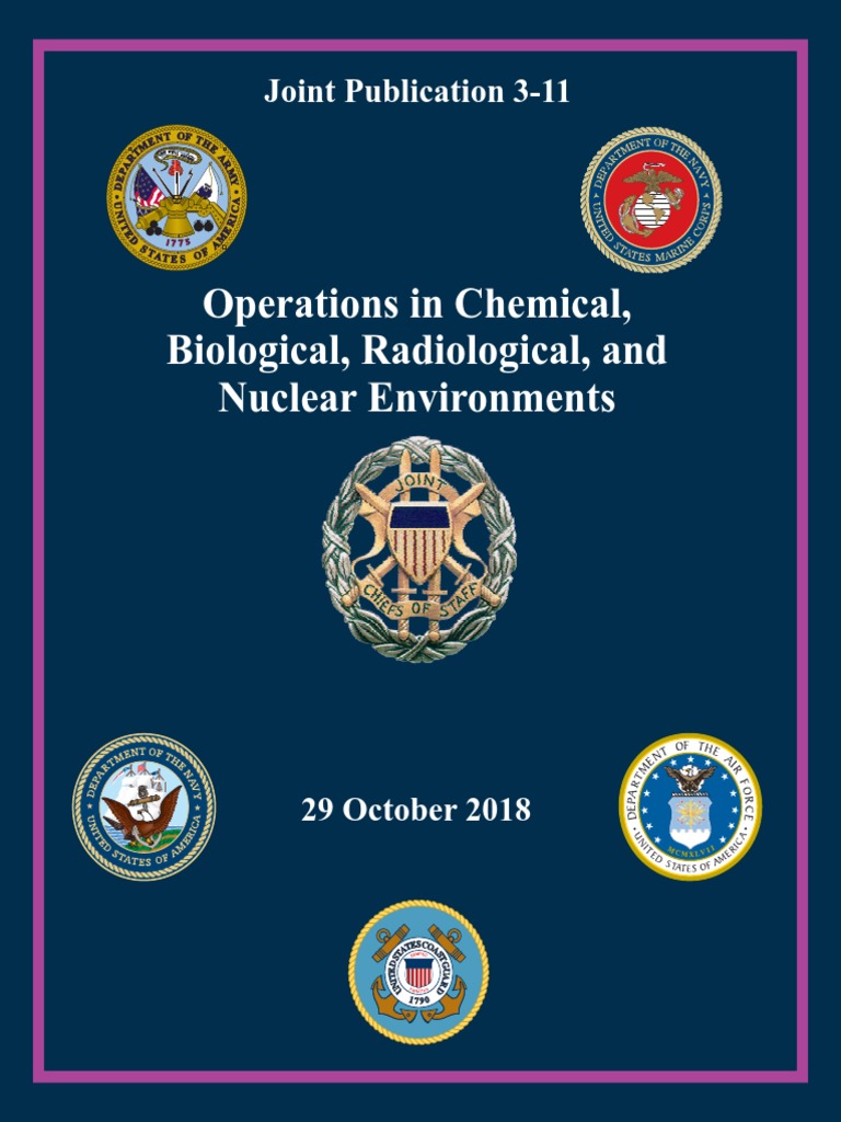 JP 3-11 Operations in CBRN Environments PDF | PDF | Weapons Of Mass Destruction | Cbrn Defense