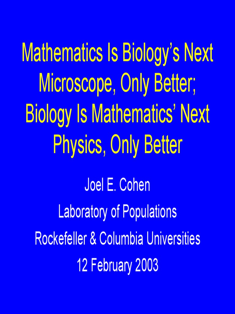 Mathematics Is Biology's Next Microscope, Only Better Biology Is ...