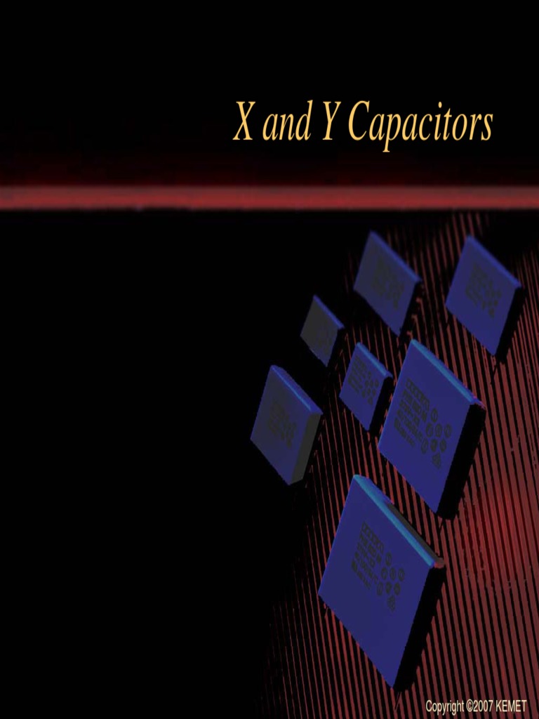 X and Y Capacitor Slide | PDF | Capacitor | Ceramics