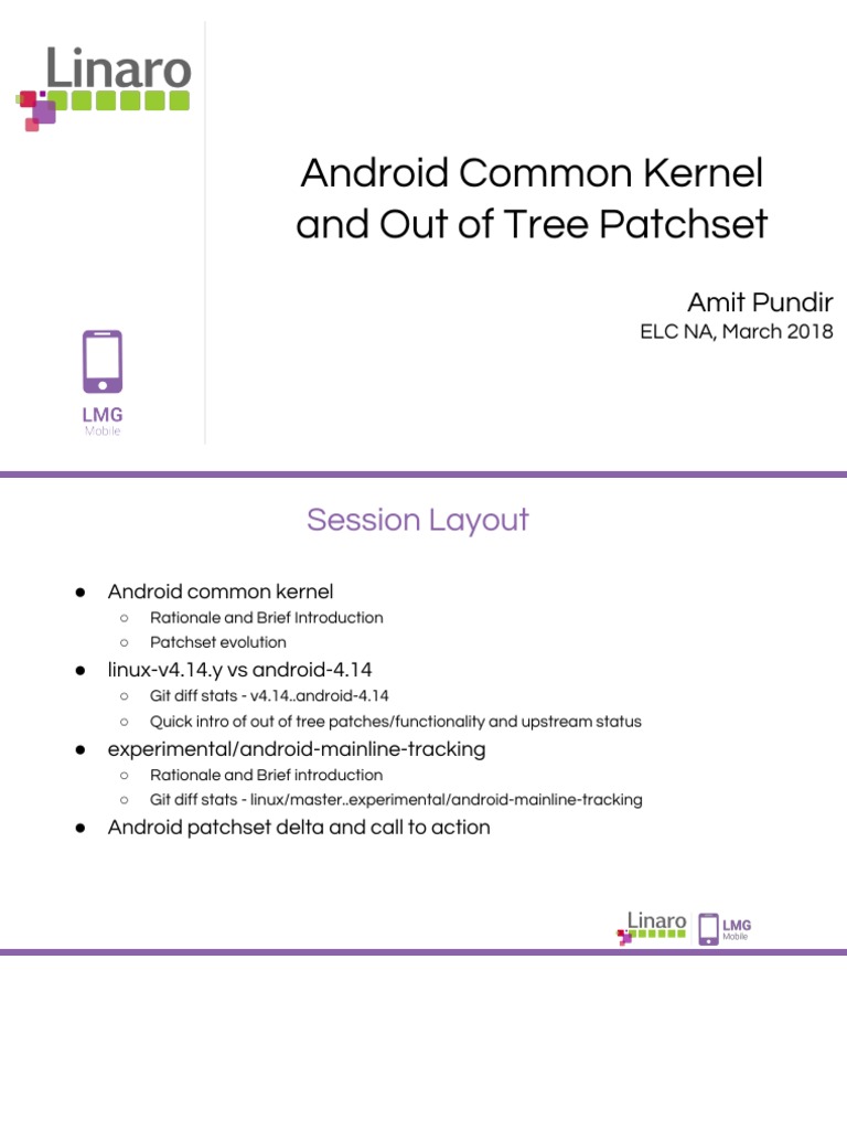 Android Common Kernel and Out of Tree Patchset: Amit Pundir | PDF ...