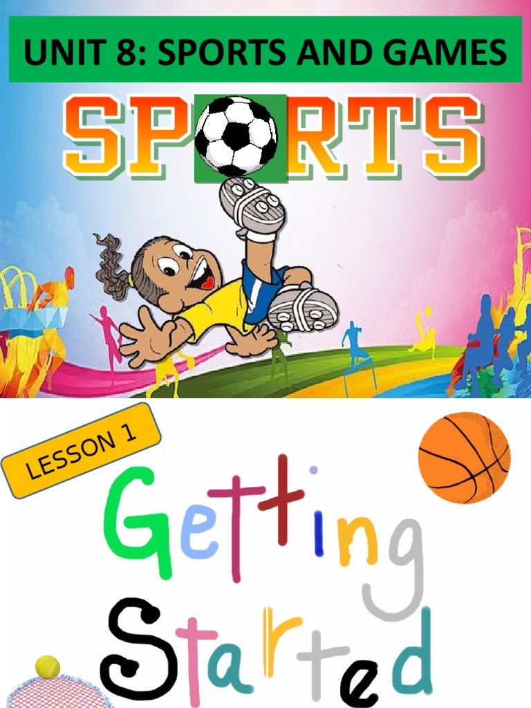 Unit 8-Getting Started | PDF | Sports