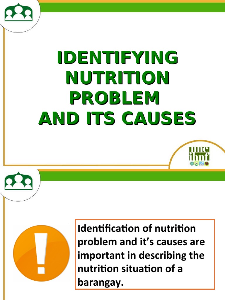 A Identifying Nutrition Prob & Its Causes | PDF | Malnutrition | Foods