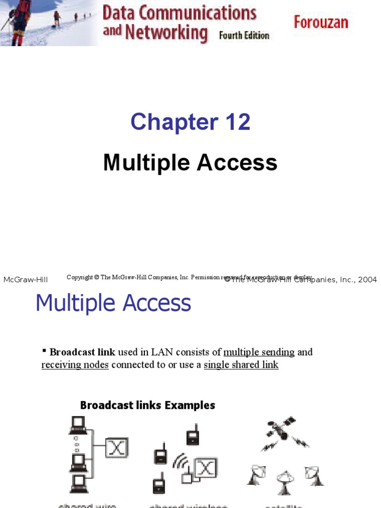 Multiple Access: Mcgraw-Hill ©the Mcgraw-Hill Companies, Inc., 2004 ...