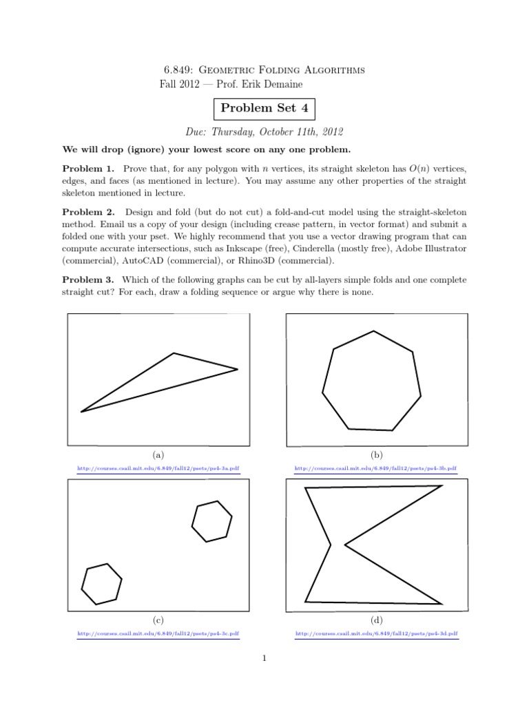 Problem Set 4: 6.849: Geometric Folding Algorithms Fall 2012 - Prof ...