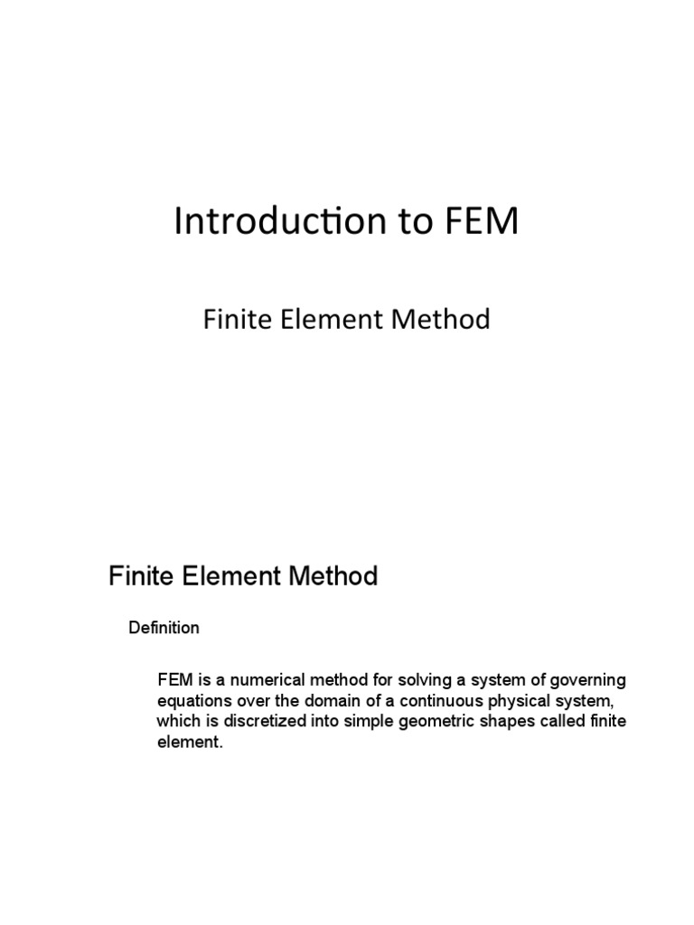 Introduction To FEM: Finite Element Method | Download Free PDF | Finite ...