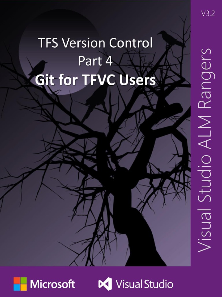 Tfs Version Control Git For Tfvc Users Pdf Version Control Software Engineering 