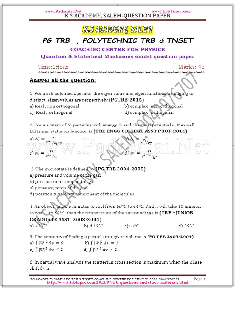 K.S ACADEMY, SALEM-QUESTION PAPER PG TRB, POLYTECHNIC TRB & TNSET. COACHING CENTRE FOR PHYSICS ...