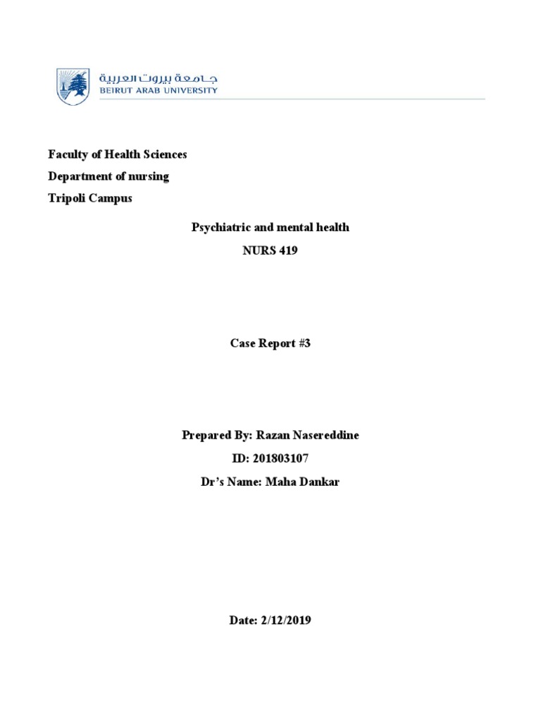 Case Report 3 | PDF | Hallucination | Schizophrenia