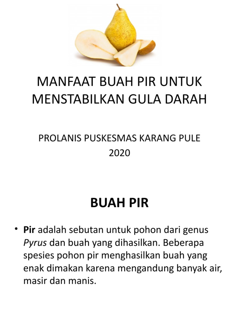 Manfaat Buah Pir Untuk Menstabilkan Gula Darah | PDF