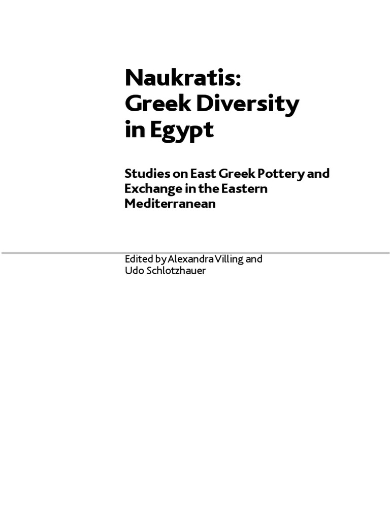 Naukratis: Greek Diversity in Egypt: Studies On East Greek Pottery and ...