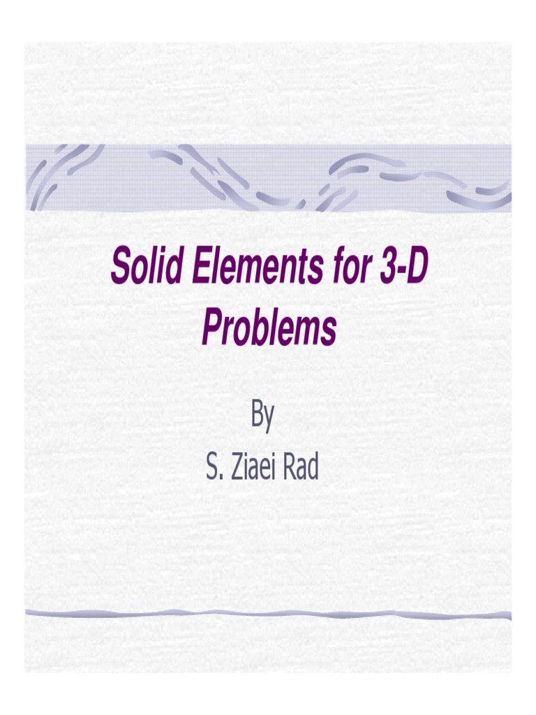 3-D Solid Elements in Elasticity Theory | PDF | Linear Elasticity ...