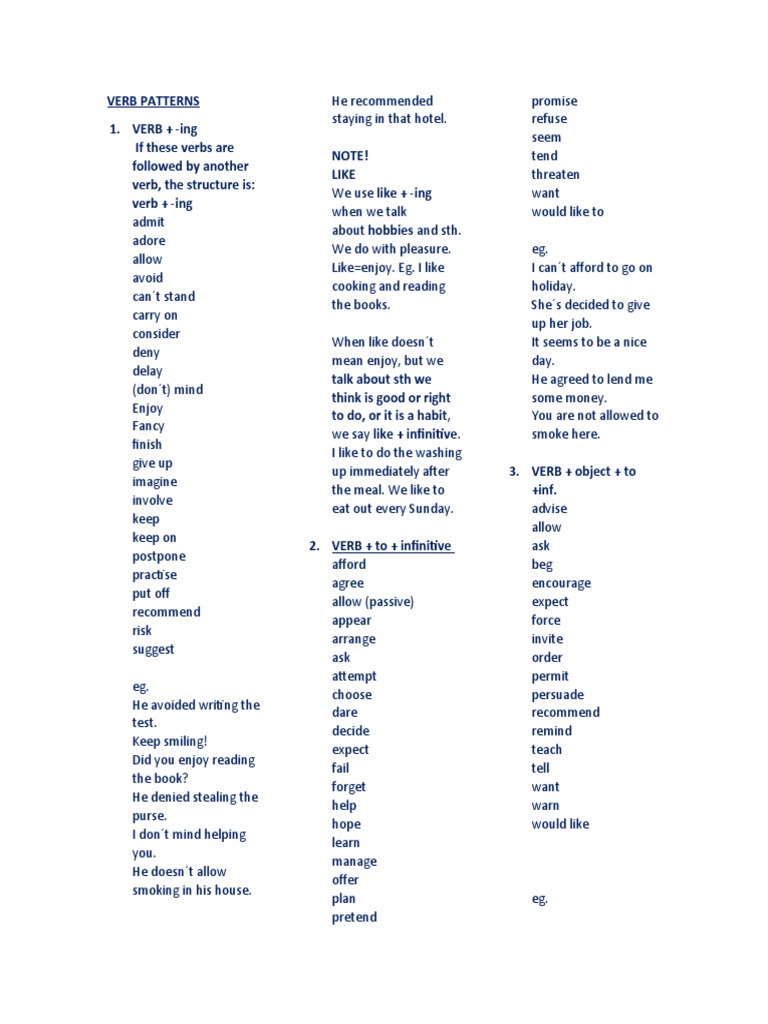 Verb Patterns 1. VERB + - Ing Followed by Another Verb, The Structure ...