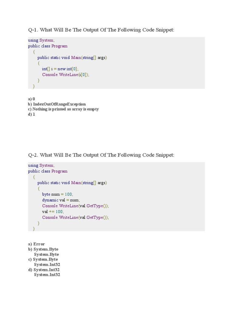 Q-1. What Will Be The Output of The Following Code Snippet:: System Program Main | PDF