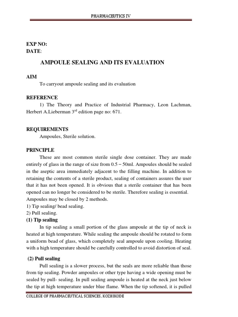 Methods and Evaluation of Ampoule Sealing: Tip Sealing, Pull Sealing ...