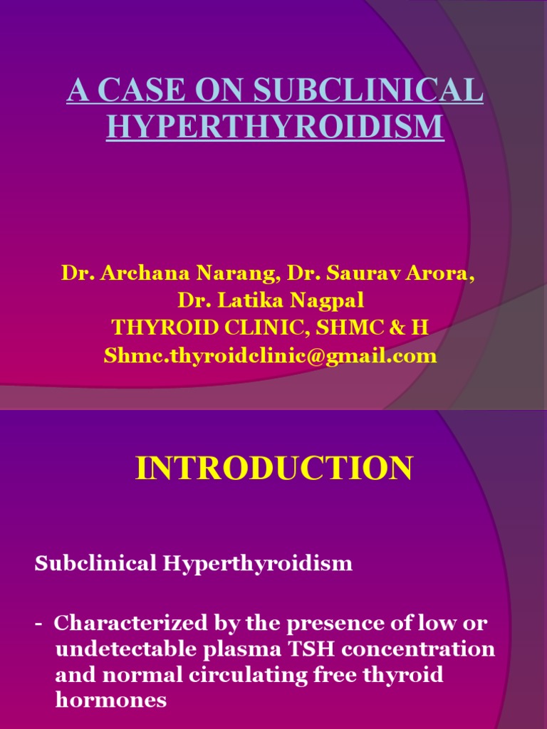 Sub Clinical Hyperthyroidism presented at HMAI 2010 | Health Care ...