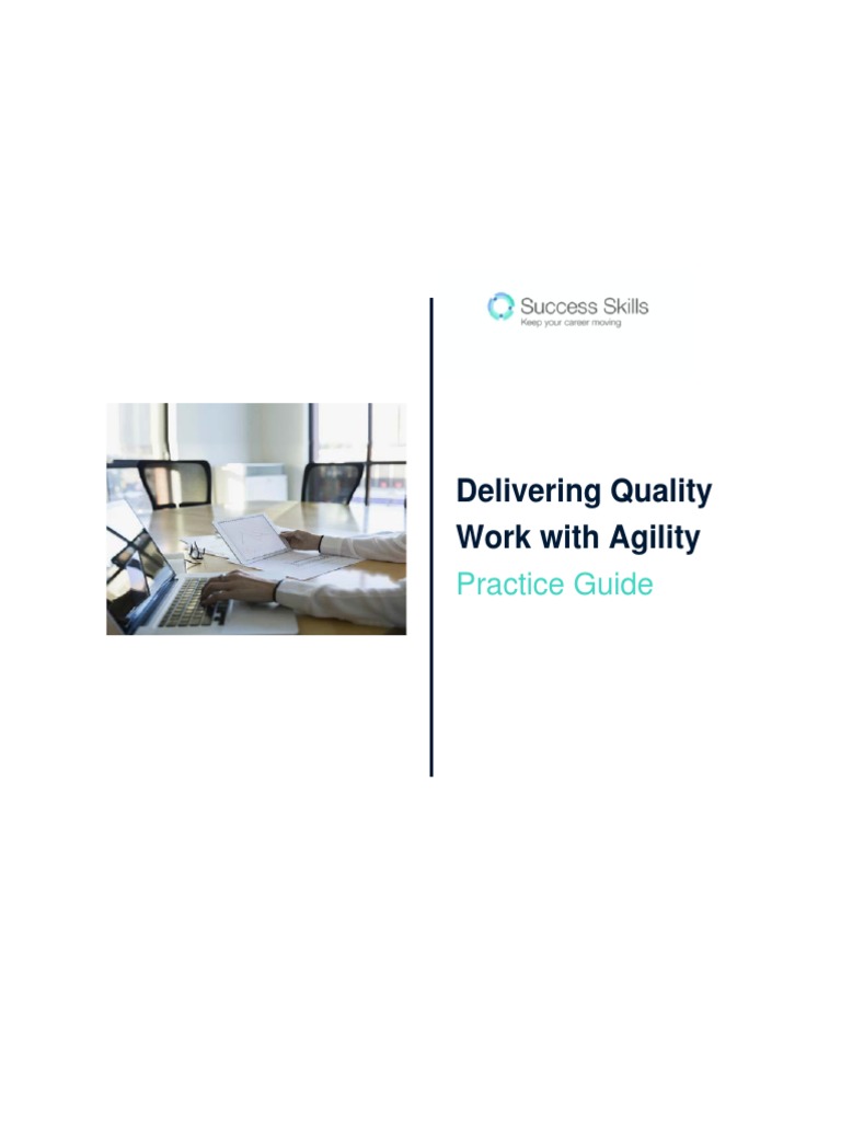 Delivering Quality Work With Agility - Practice Guide | PDF | Goal | Mind