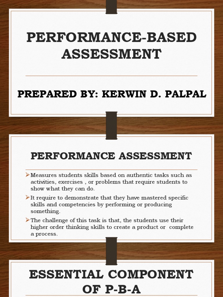 Performance-Based Assessment: Prepared By: Kerwin D. Palpal | PDF ...