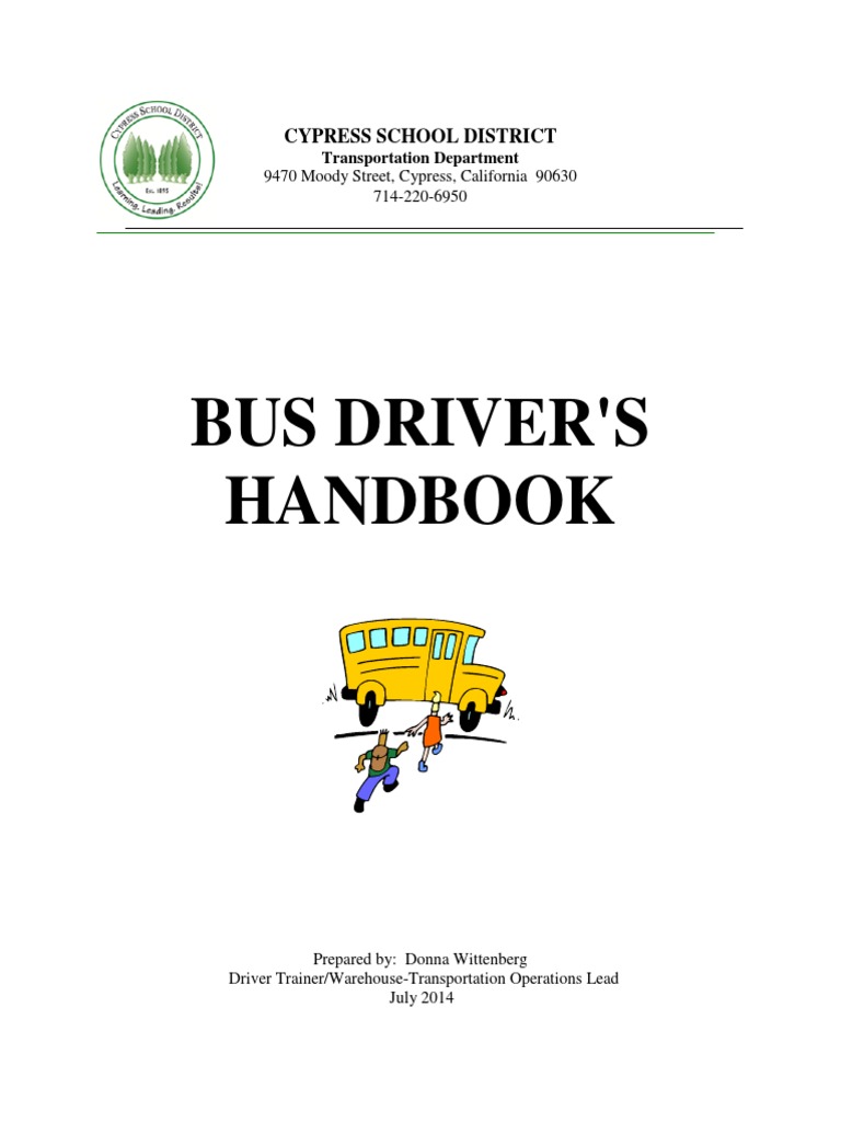 CYPRESS SCHOOL DISTRICT BUS DRIVER'S HANDBOOK | PDF | School Bus ...