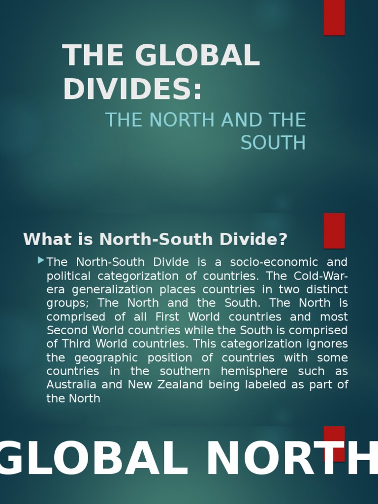 Understanding the North-South Divide | PDF | North–South Divide | Third ...