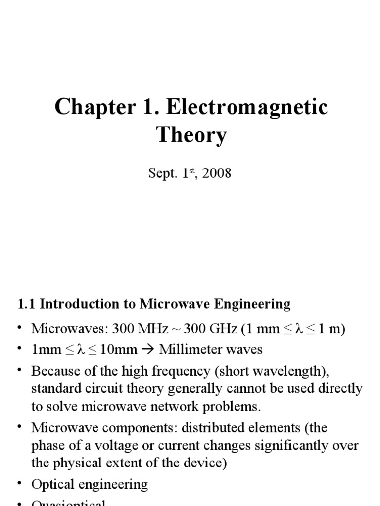 Chapter 1. Electromagnetic Theory: Sept. 1, 2008 | Download Free PDF | Microwave | Electromagnetism