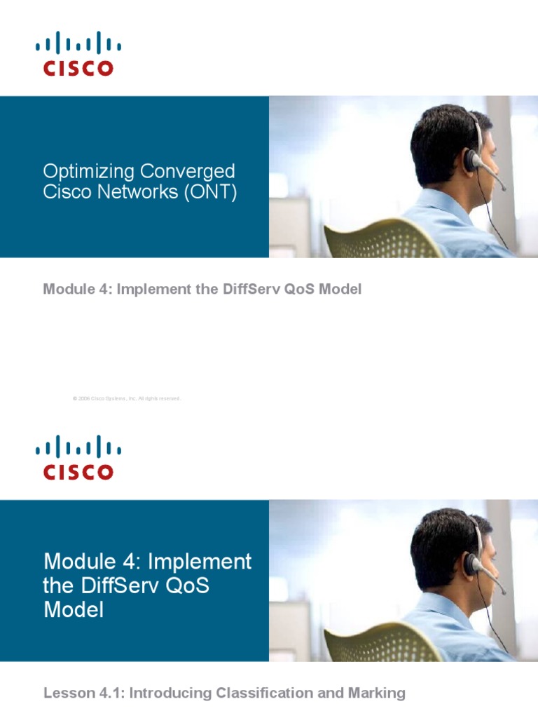 Optimizing Converged Cisco Networks (Ont) : Module 4: Implement The Diffserv Qos Model | PDF ...